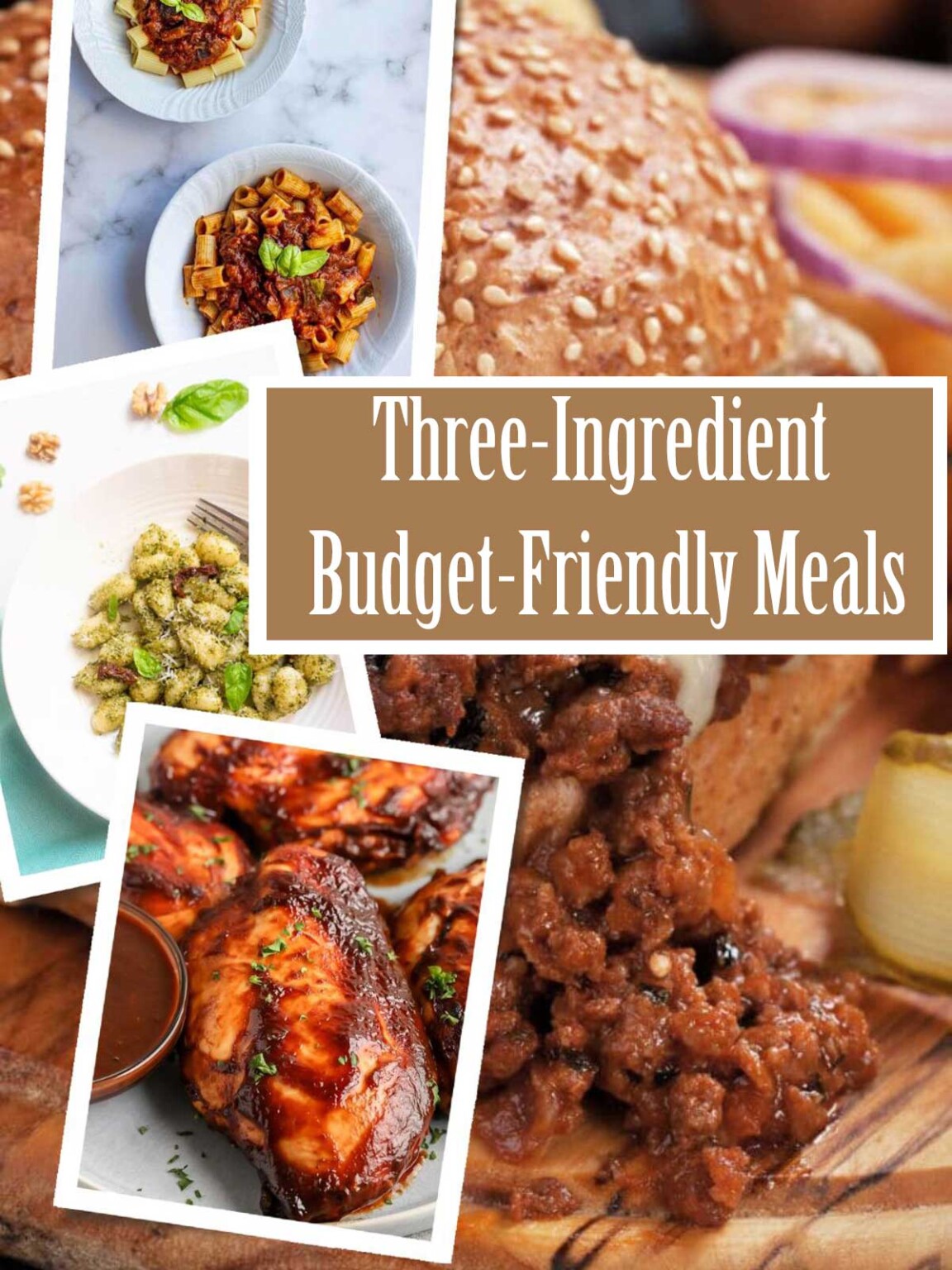 Three Ingredient Budget-Friendly Meals - Oh, That's Good